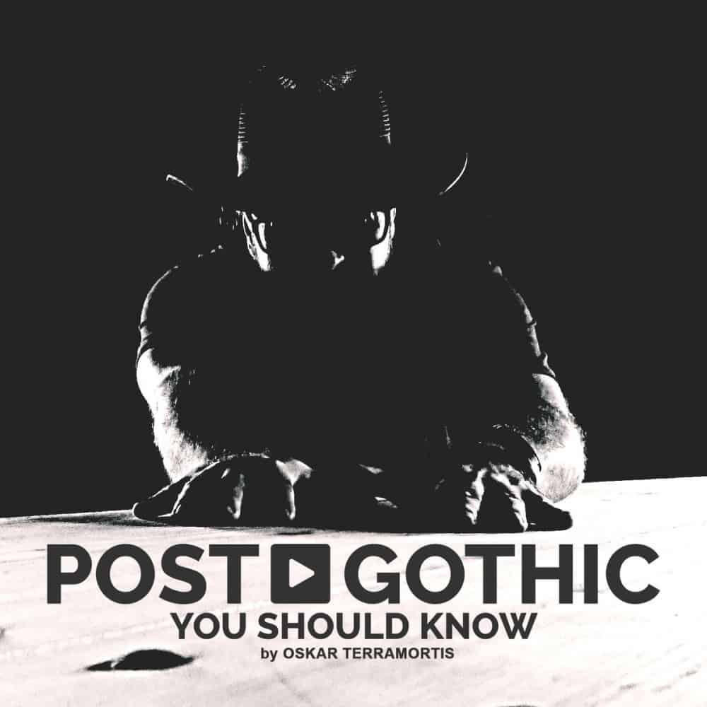 Post Gothic You Should Know | Gotik